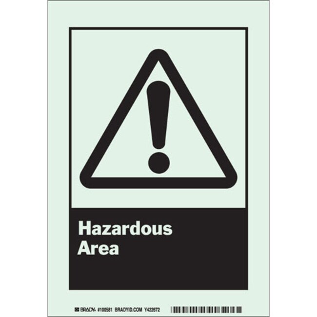 Brady Plastic; Polyester Sign: HAZARDOUS AREA Plastic; Polyester Sign ...