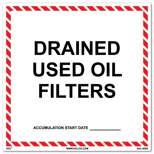 HCL Labels Drained Used Oil Filters Label - Adhesive Vinyl - 6" x 6 ...